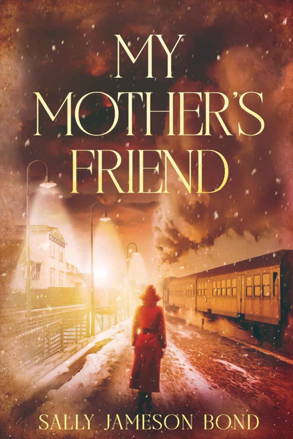 Amazon.com: My Mother's Friend: 9798887590462: Bond, Sally Jameson: Books