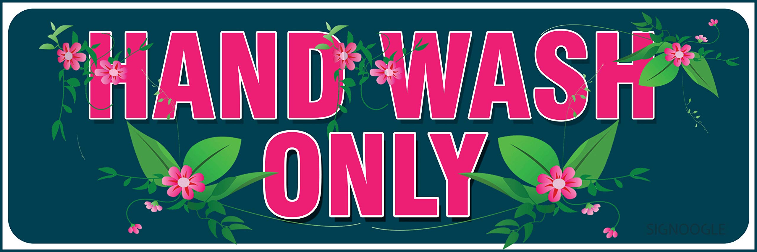 Signoogle Hand Wash Only Techniques Coronavirus Outbreak Safety ...