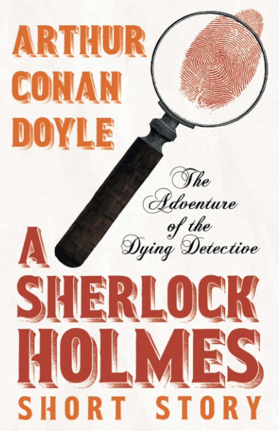 Amazon.com: The Adventure of the Dying Detective - A Sherlock Holmes ...