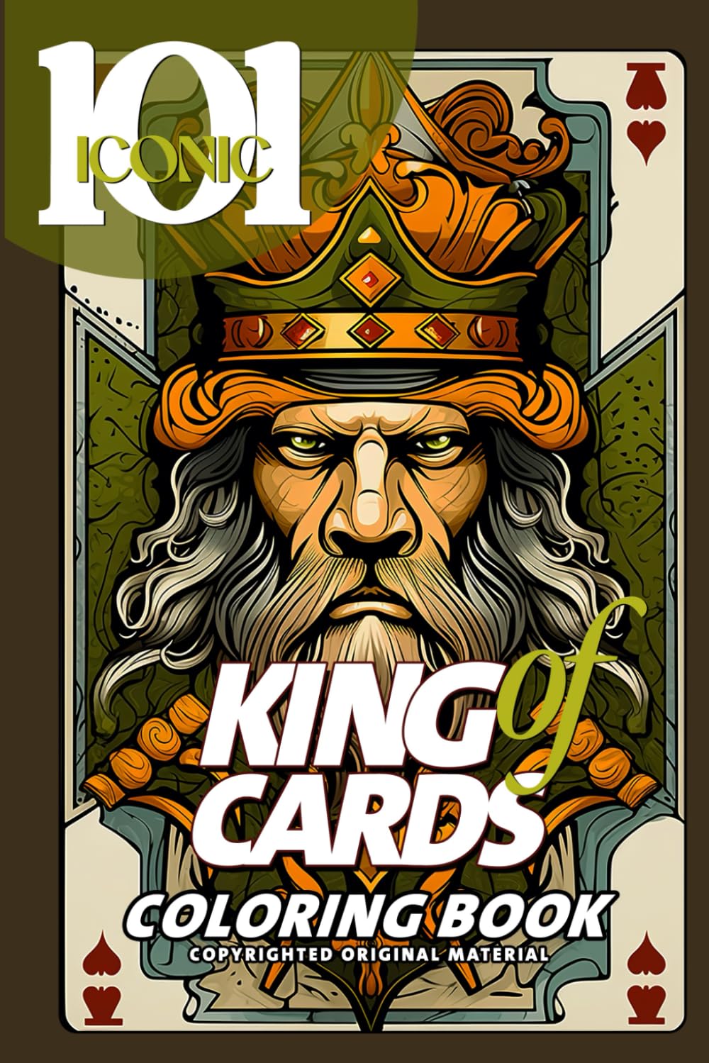 Amazon.com: 101 Iconic: King of Cards Coloring Book: A Colorful Journey Into The Mysterious ...