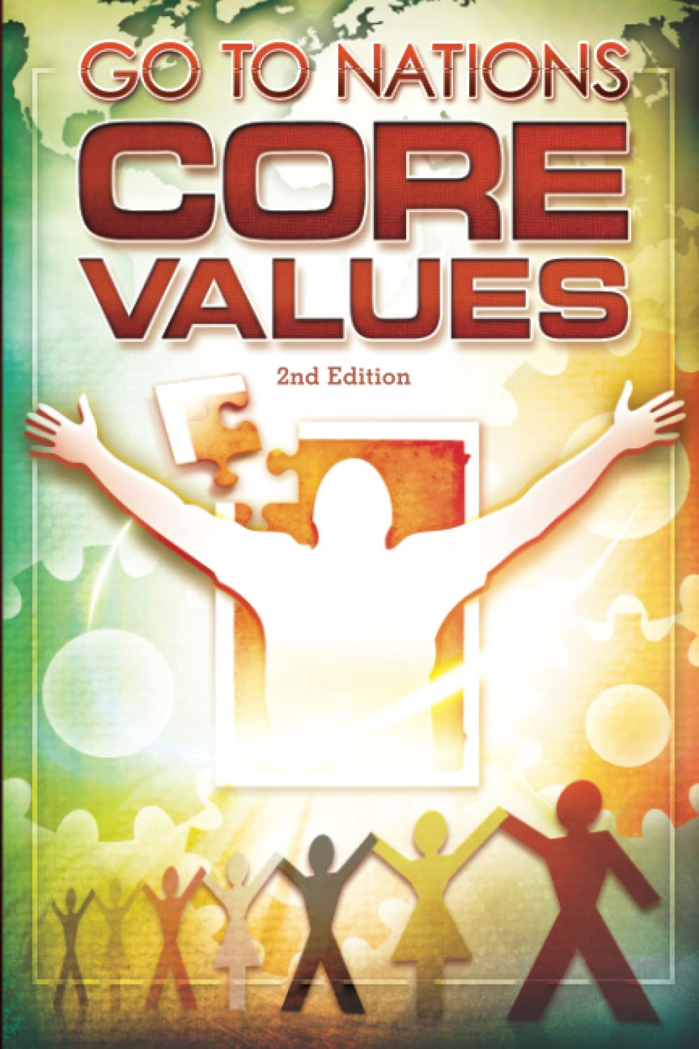 Go to Nations Core Values, 2nd Ed.: Williamson, Dr. Jerry, Lovelace ...