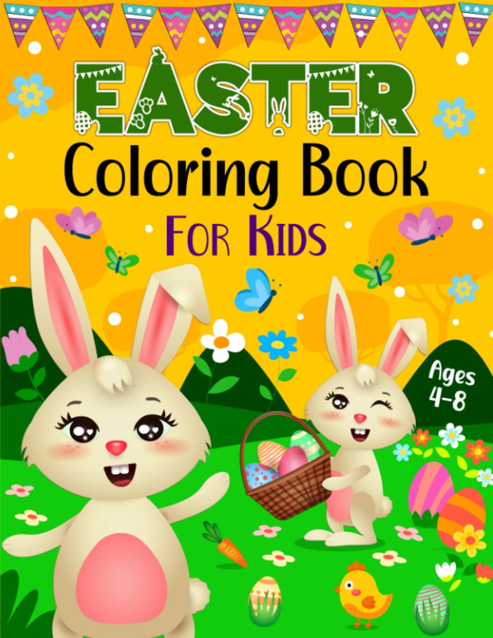 Easter Coloring Book for Kids Ages 4-8: Fun Easter and Spring Holiday ...