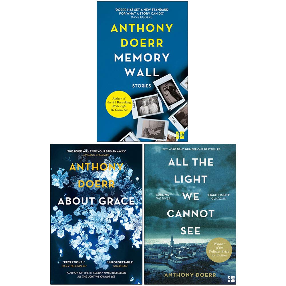 Anthony Doerr 3 Books Collection Set (Memory Wall, About Grace, All the Light We Cannot See ...
