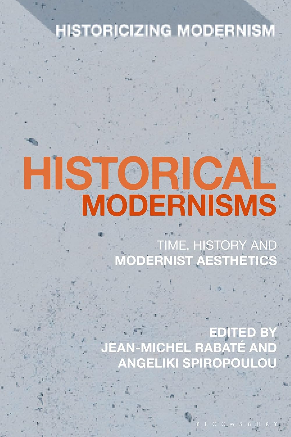 Amazon.com: Historical Modernisms: Time, History and Modernist ...