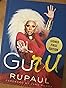GuRu: RuPaul: 9780062862990: Amazon.com: Books