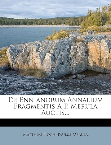 Amazon.co.jp: de Ennianorum Annalium Fragmentis A P. Merula Auctis ...