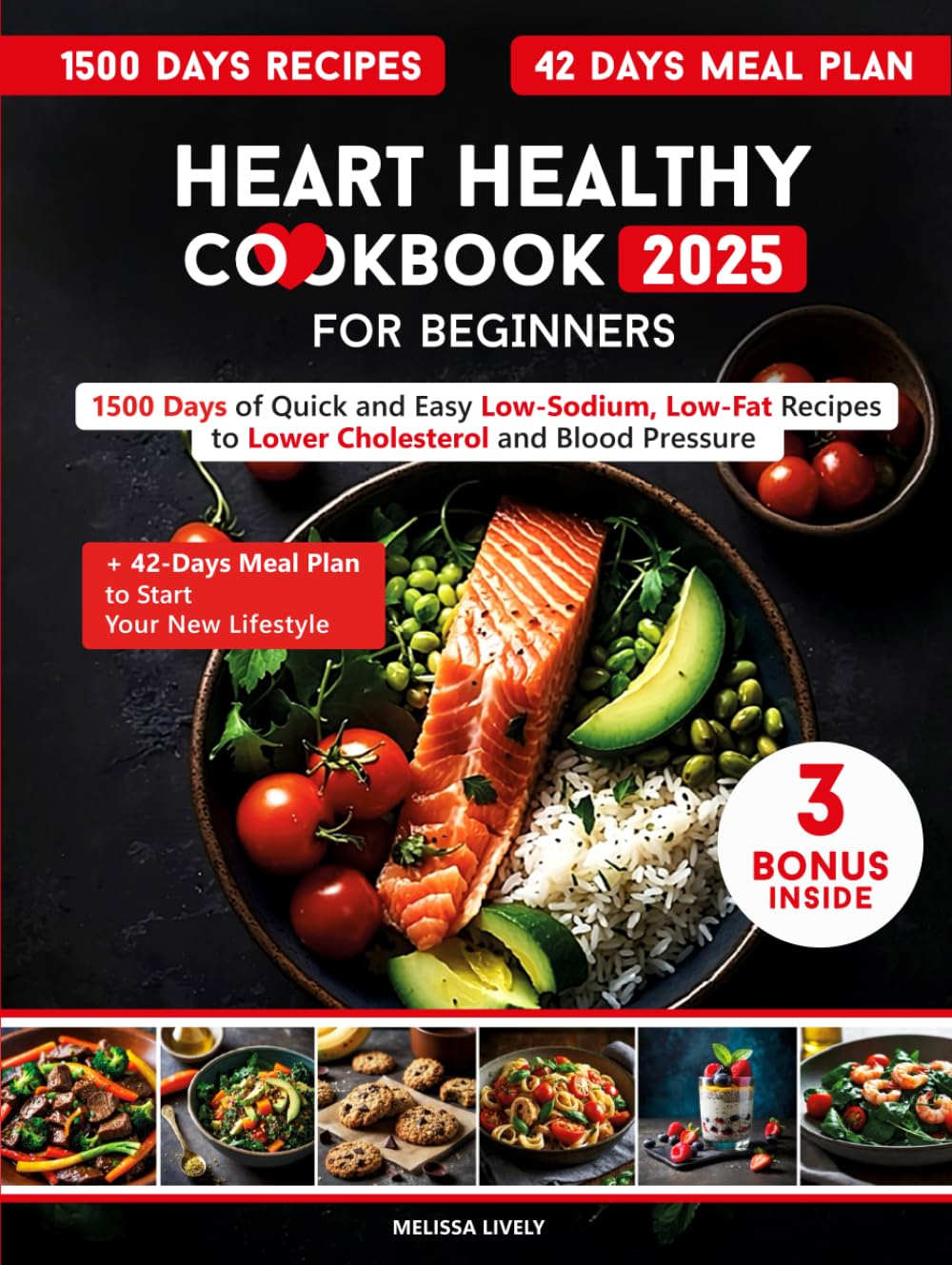 The Complete Heart Healthy Cookbook for Beginners: 1500 Days of Quick ...