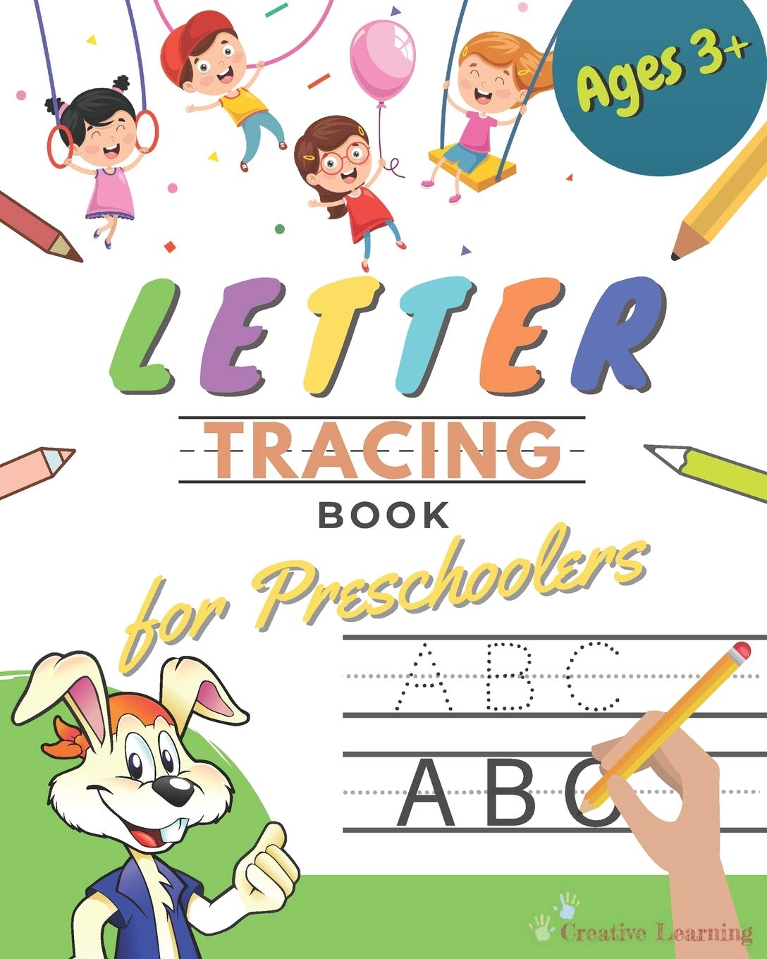 Letter Tracing Book for Preschoolers: Letter Tracing Books for Kids ...