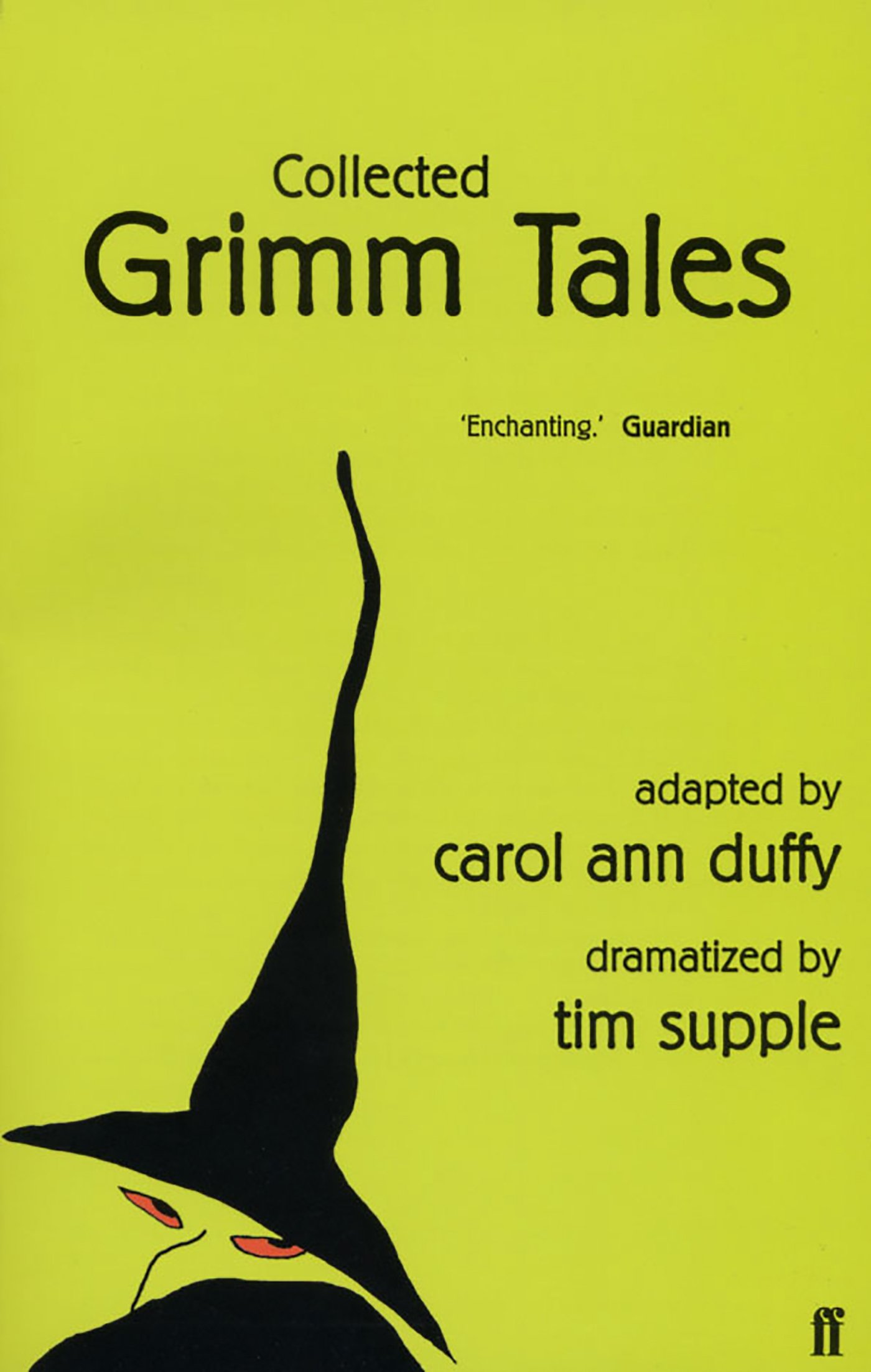 Collected Grimm Tales : Duffy, Carol Ann, Supple, Tim: Amazon.co.uk: Books