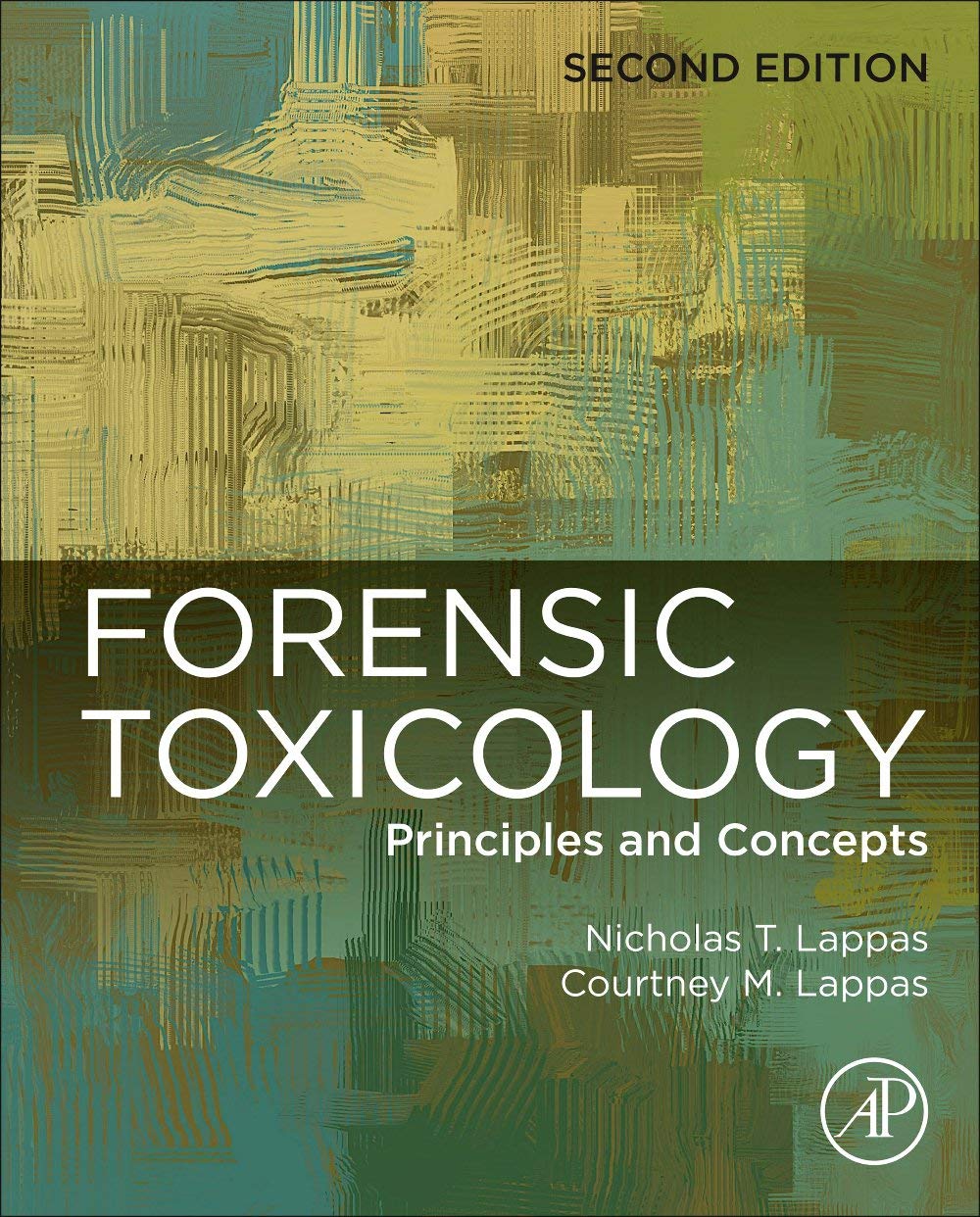 Forensic Toxicology: Principles and Concepts: 9780128192863: Medicine ...