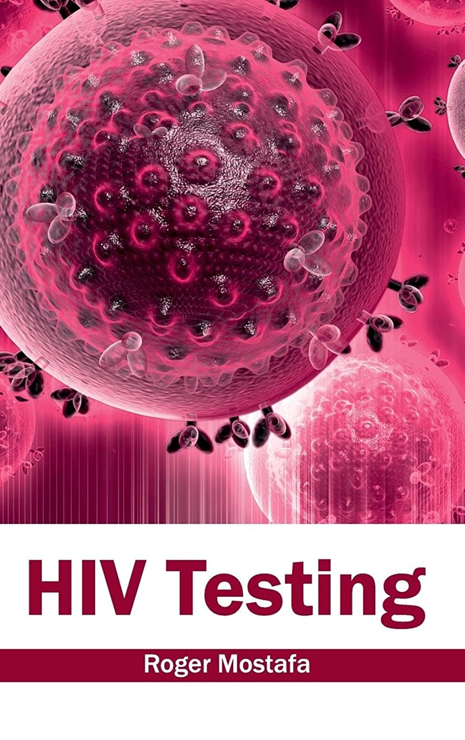 Buy HIV Testing Book Online at Low Prices in India | HIV Testing ...