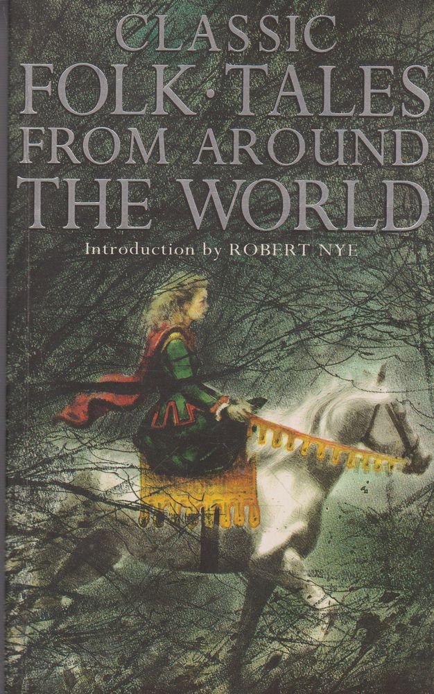 Buy Classic Folktales from Around the World Book Online at Low Prices ...