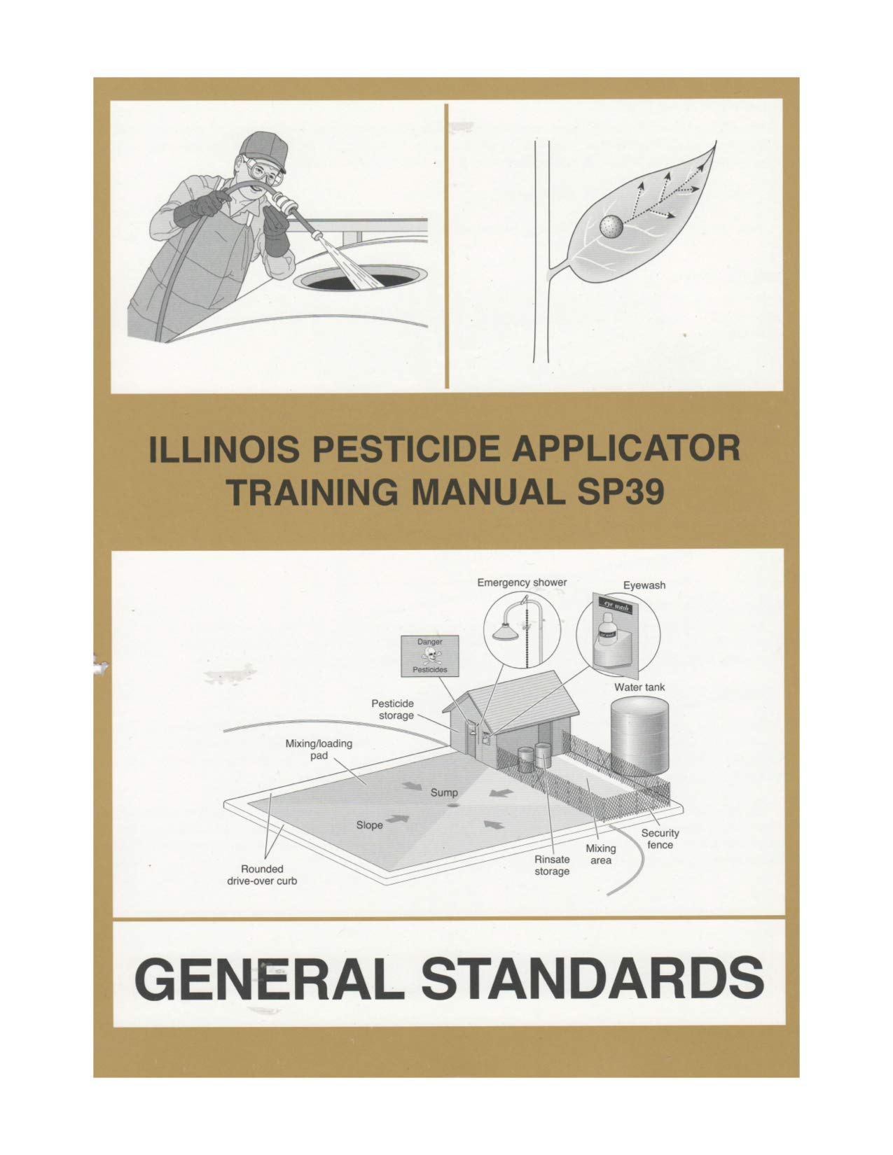 Illinois Pesticide Applicator Training Manual SP39: University of Illinois: 9789970115853 ...