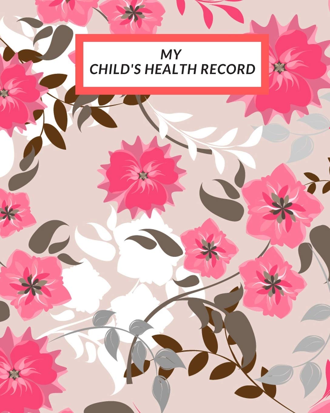 Buy My child’s Record: Child’s Medical History To do Book , Baby ‘s ...