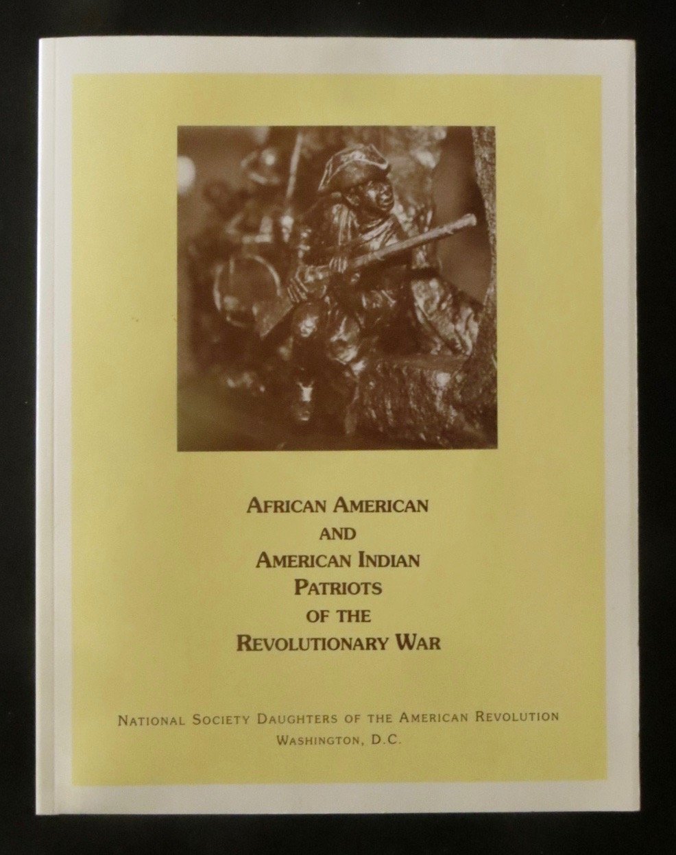 African American and American Indian Patriots of the Revolutionary War ...