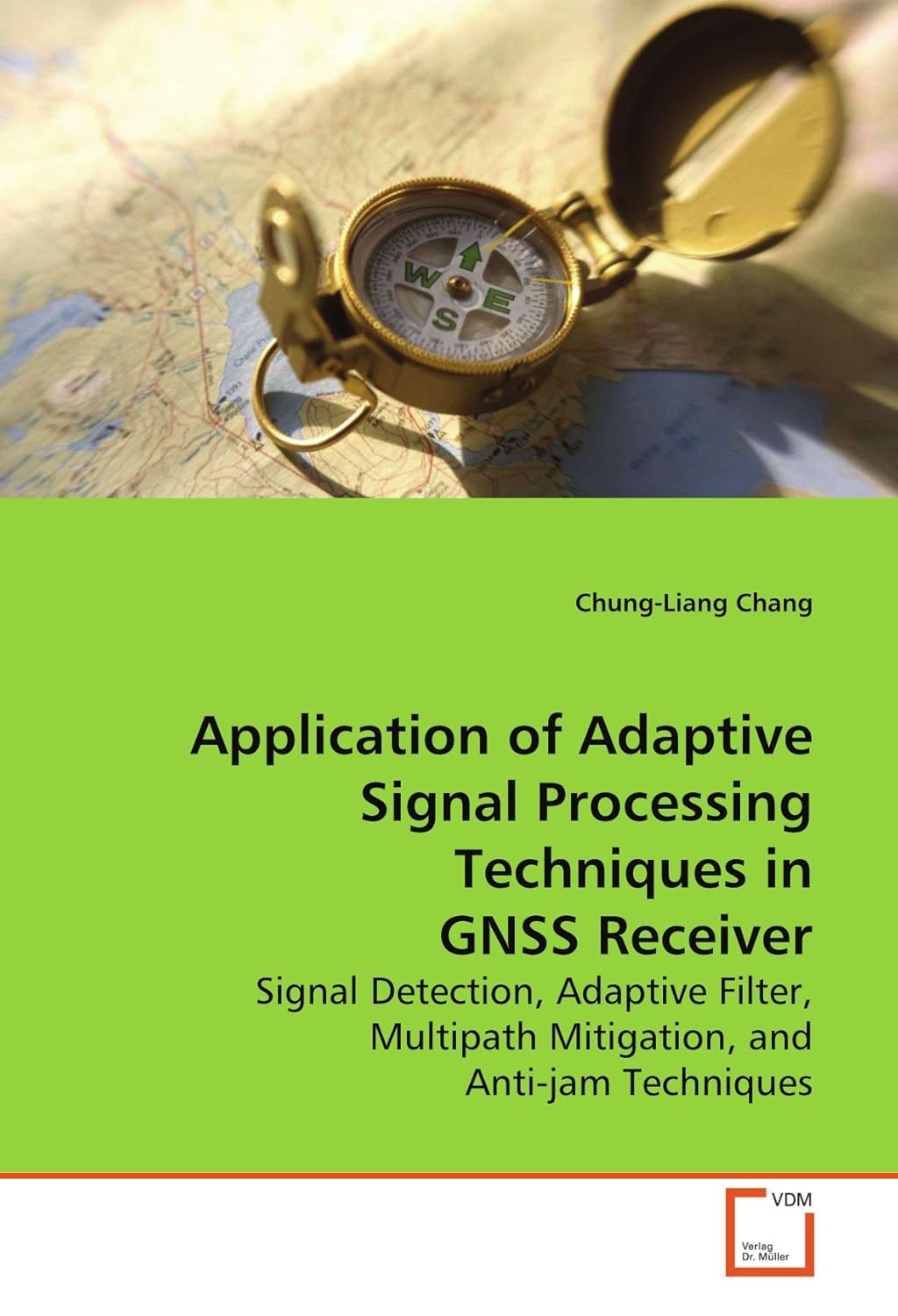Application of Adaptive Signal Processing Techniques in GNSS Receiver ...