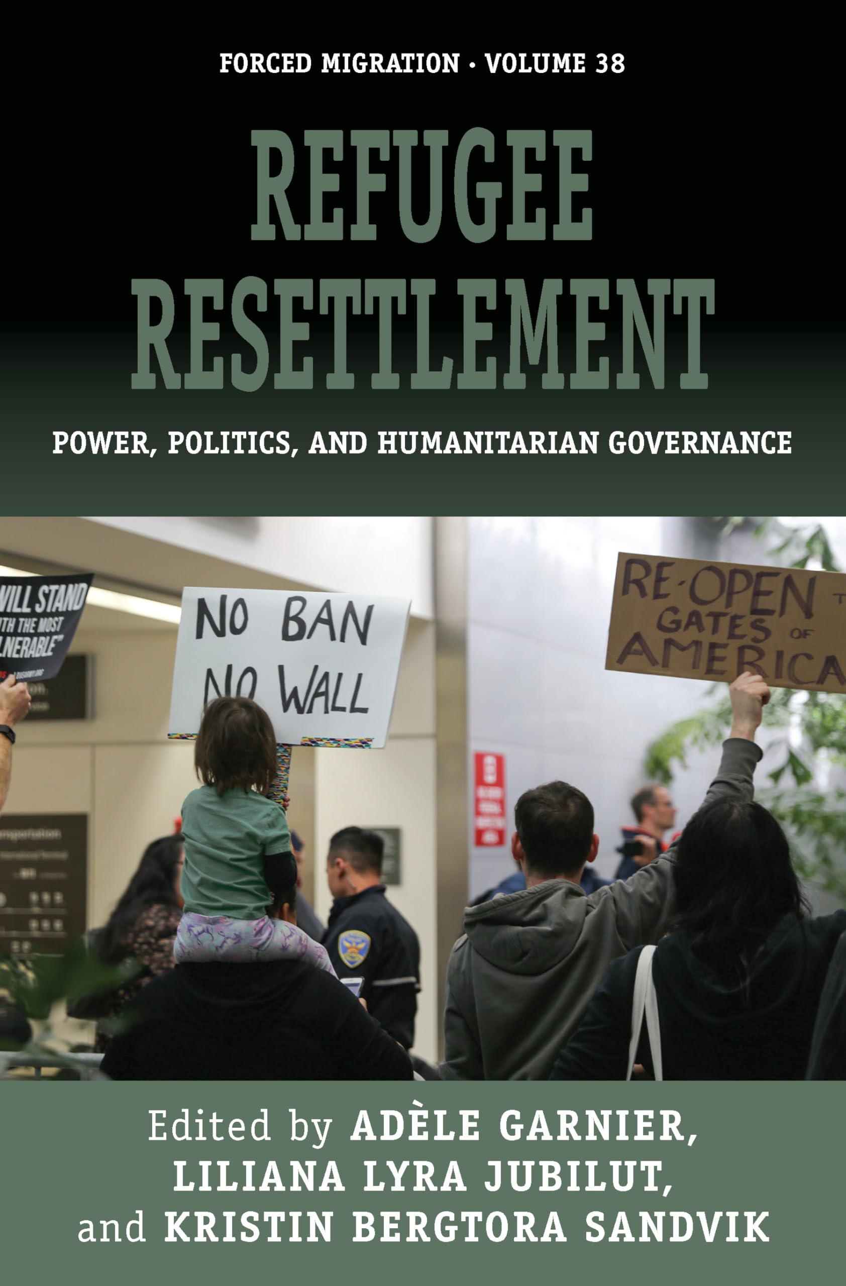 Refugee Resettlement: Power, Politics, and Humanitarian Governance ...