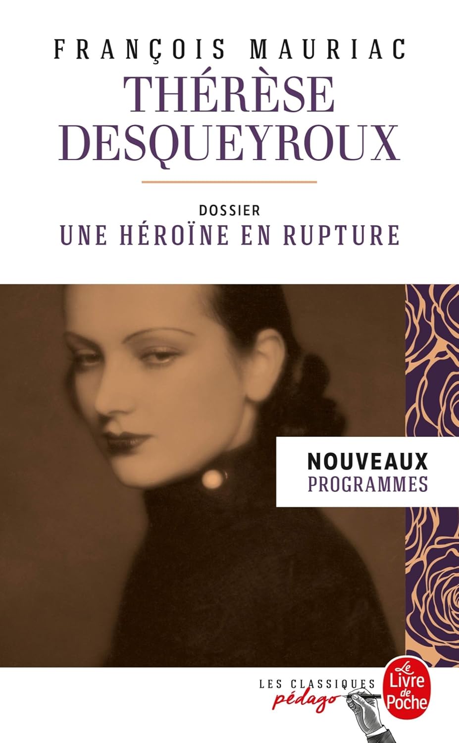 Thérèse Desqueyroux (Édition pédagogique): Mauriac, François ...