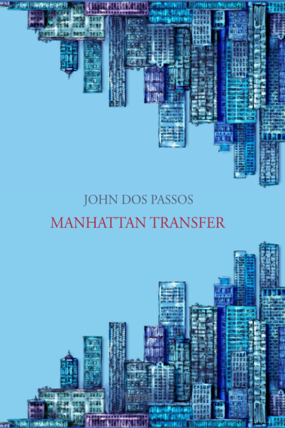 Amazon | Manhattan Transfer | Dos Passos, John | Classics