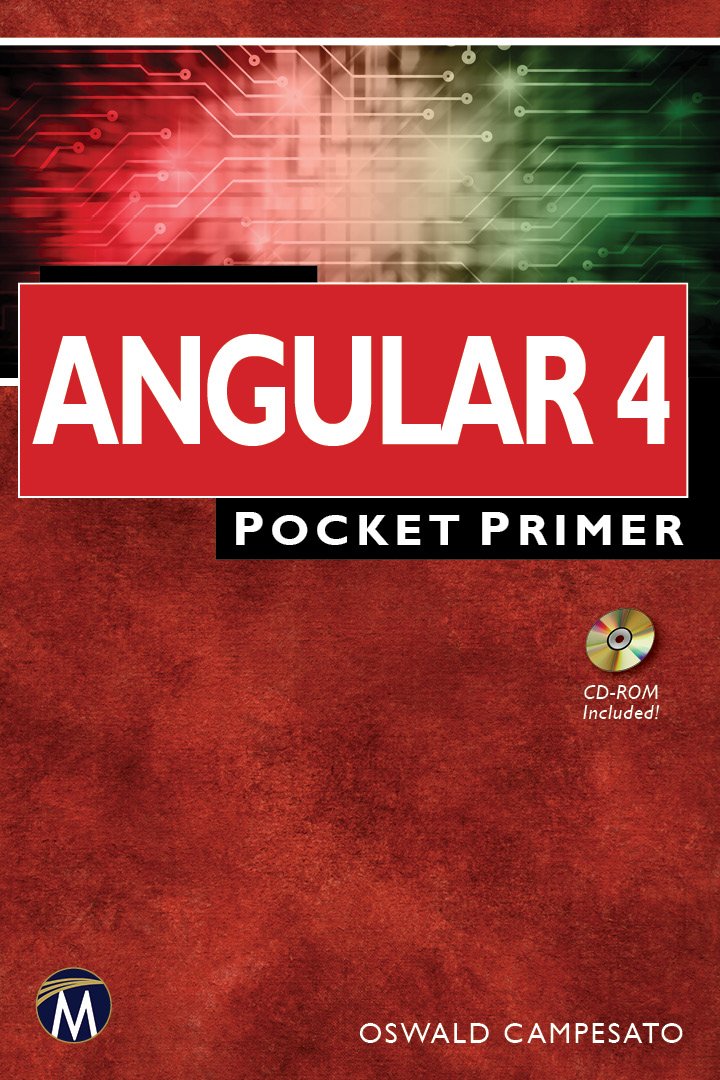 Amazon.com: Angular 4: Pocket Primer (Pocket Primer Series) eBook : Campesato, Oswald: Kindle Store