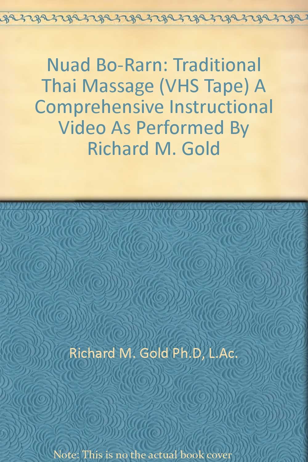 Nuad Bo-Rarn: Traditional Thai Massage (VHS Tape) A Comprehensive ...