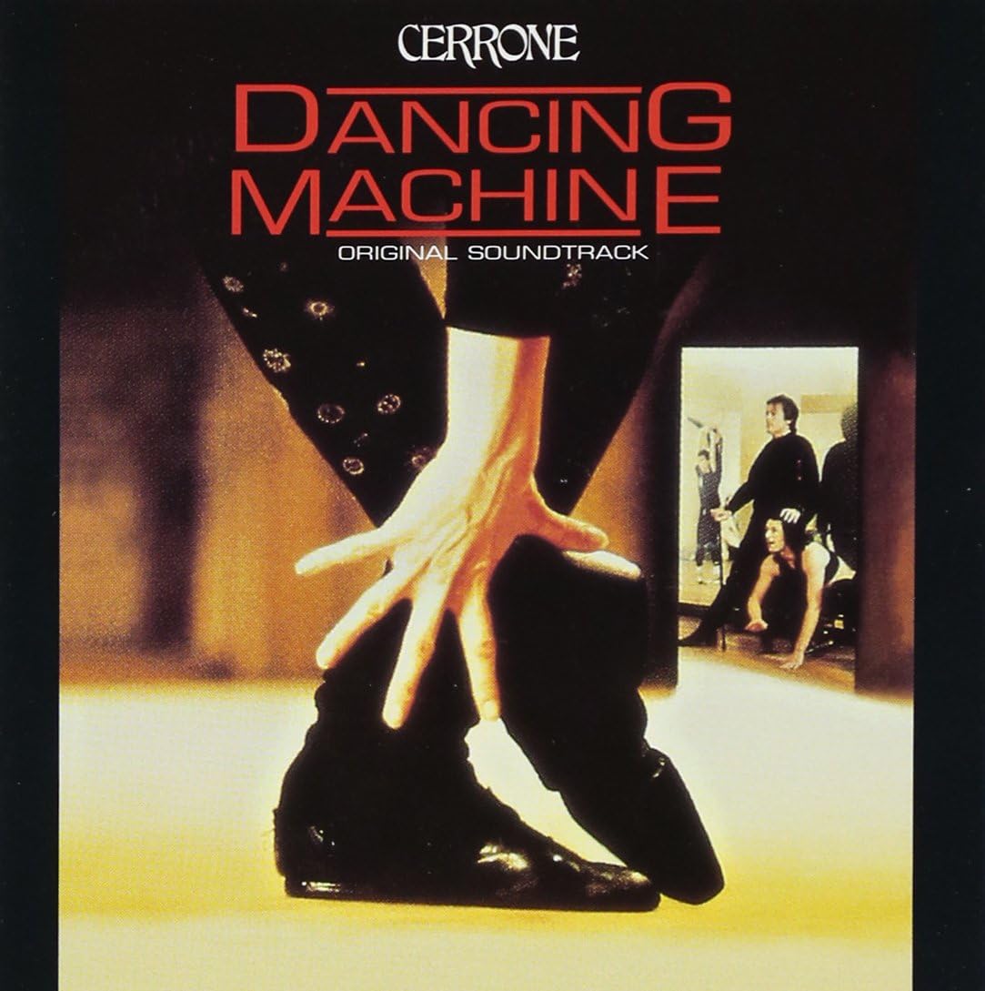 Cerrone, Vol. XIII: Dancing Machine: Cerrone, Charles Olins, Christian ...