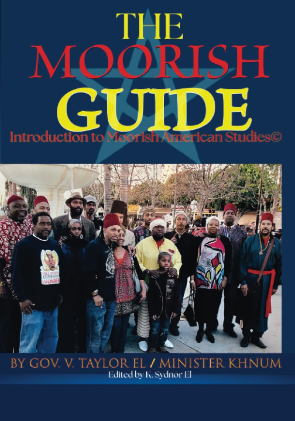 Snapklik.com : The Moorish Guide: Introduction To Moorish American Studies