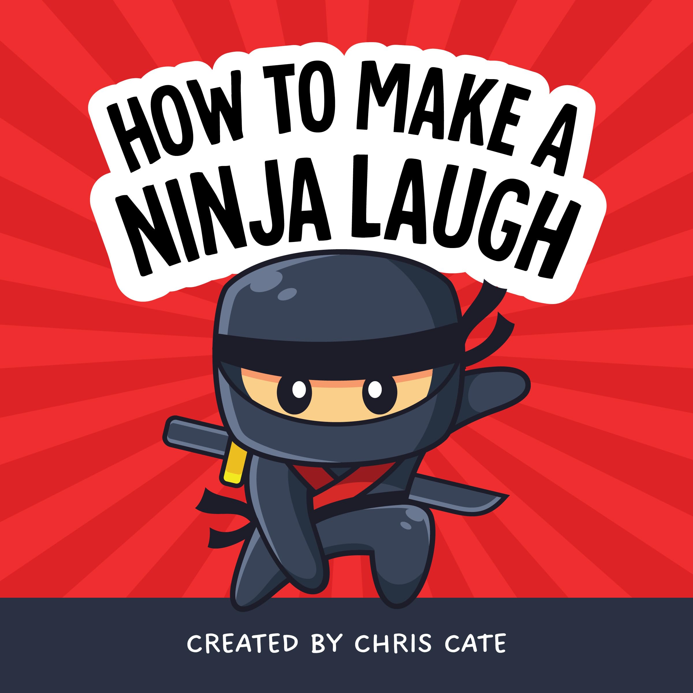 How to Make a Ninja Laugh: A Funny Ninja Story with Children's Karate ...