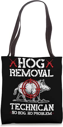 Amazon.com: Hog Hunting Hog Removal Technican Boar Pig Rifle Tote Bag ...