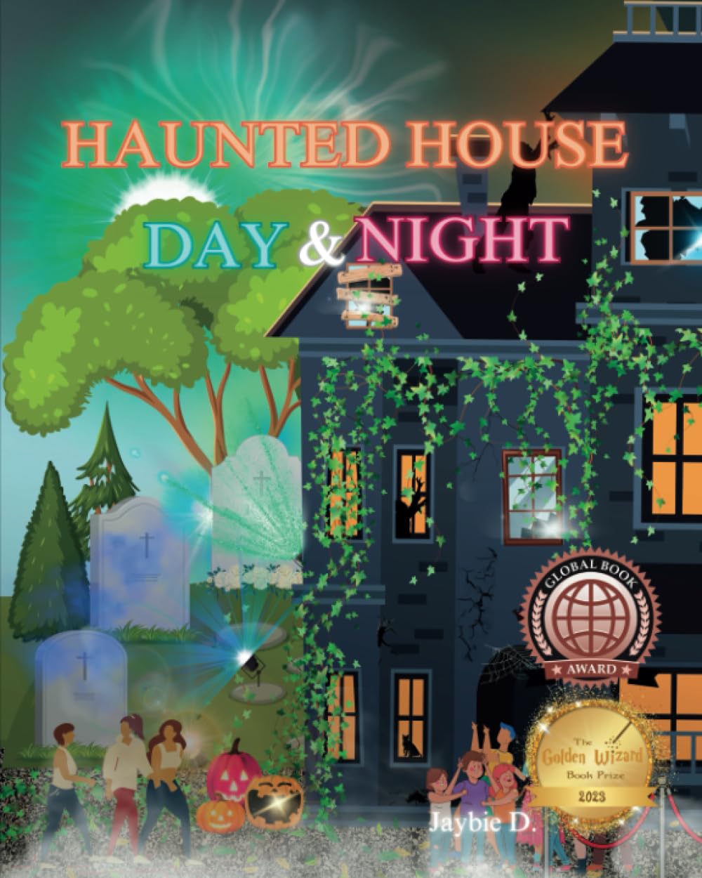 Haunted House: Day & Night: D., Jaybie, D., Jaybie: 9781961860186: Amazon.com: Books