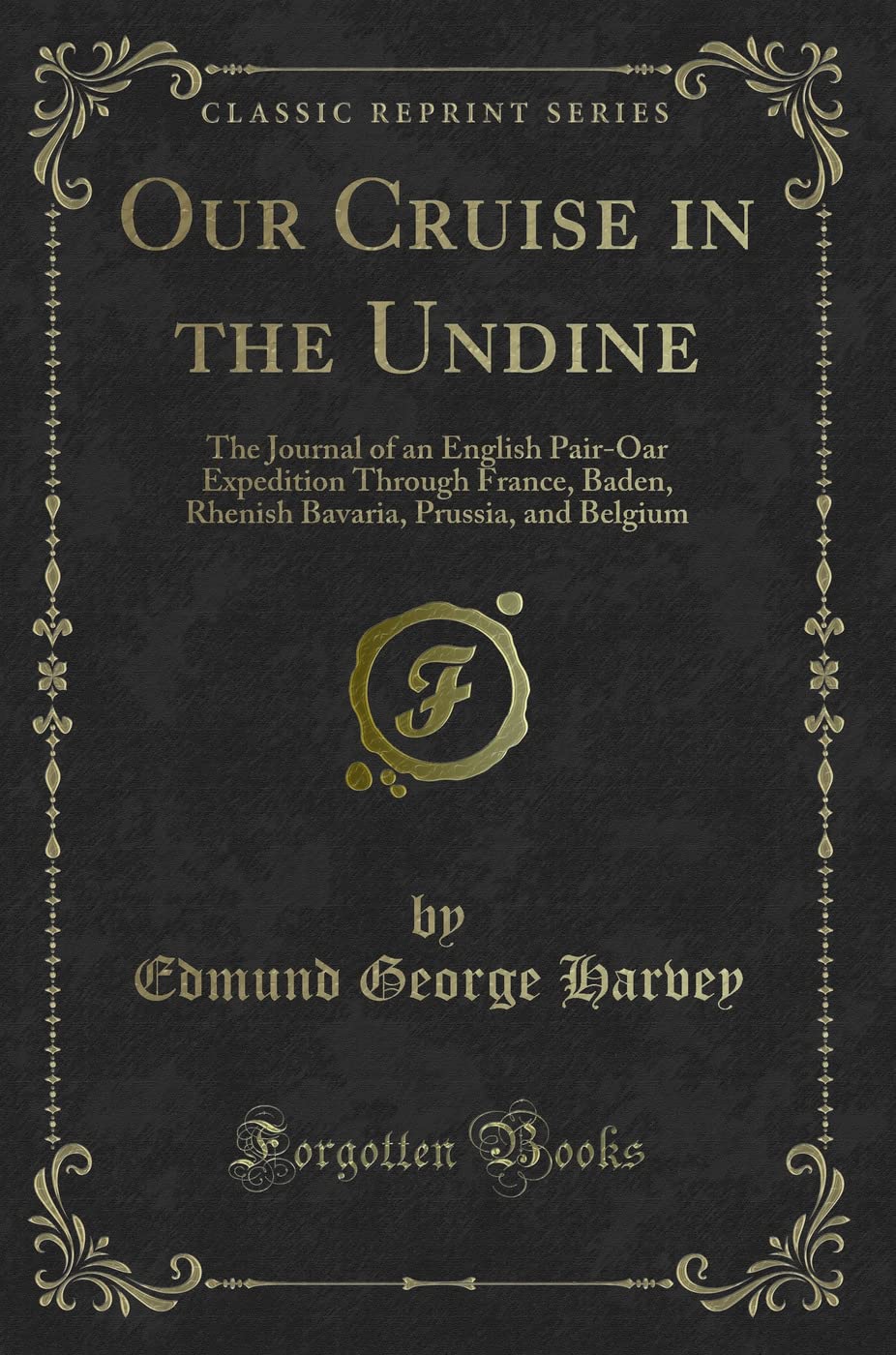 Amazon.com: Our Cruise in the Undine: The Journal of an English Pair ...