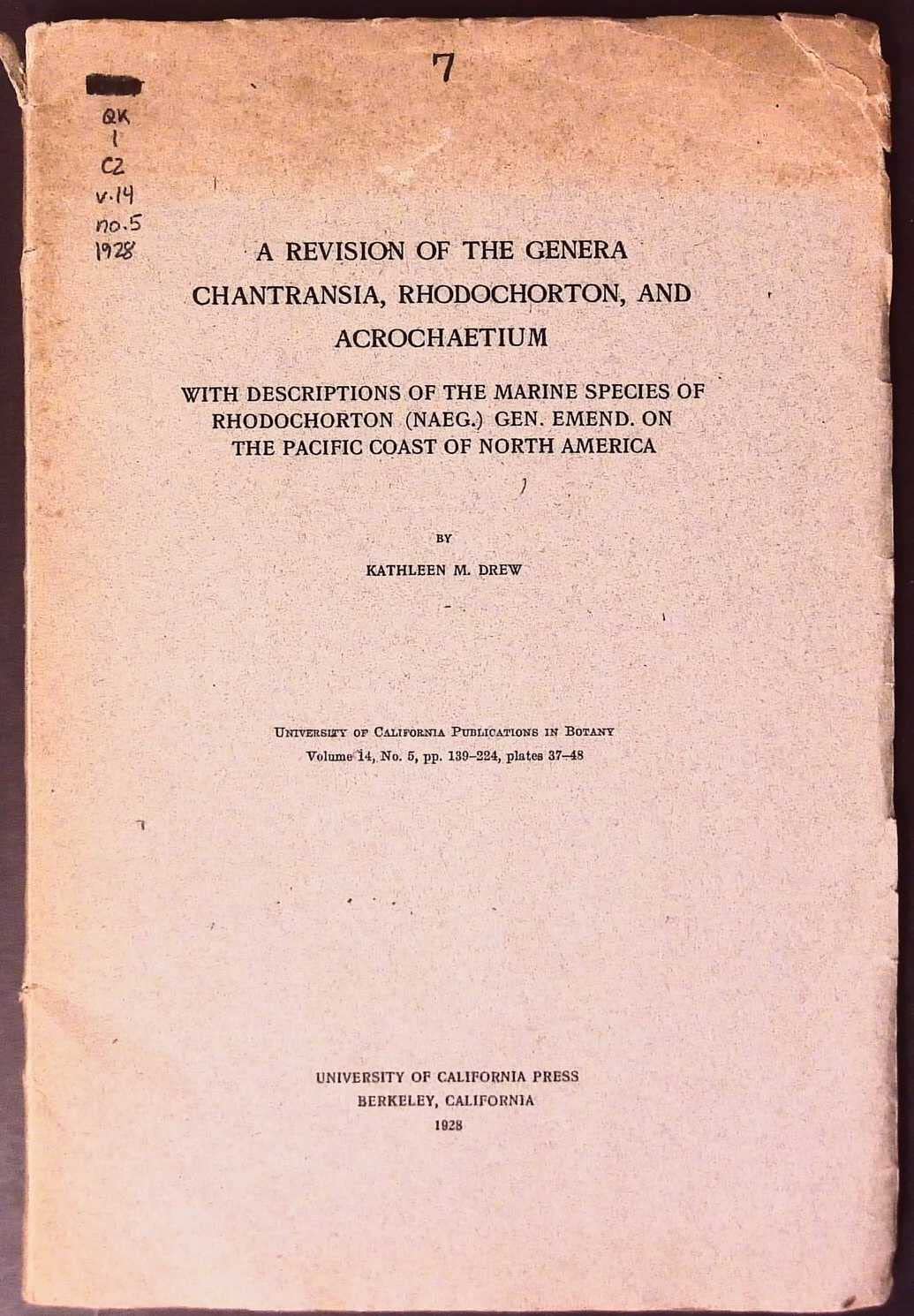 A revision of the genera Chantransia, Rhodochorton, and Acrochaetium ...