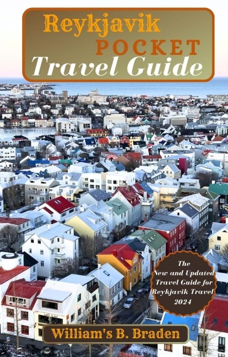 Amazon.com: Reykjavik Pocket Travel Guide 2024: "Explore Reykjavik with ...
