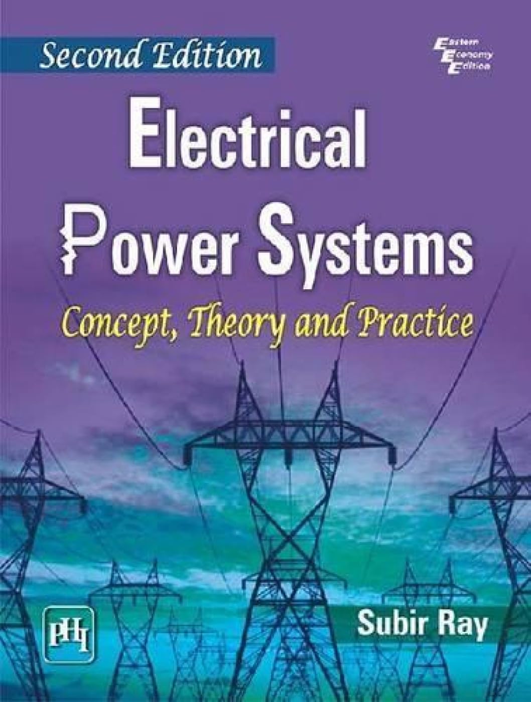 Electrical Power Systems Ray 9788120349513 Books