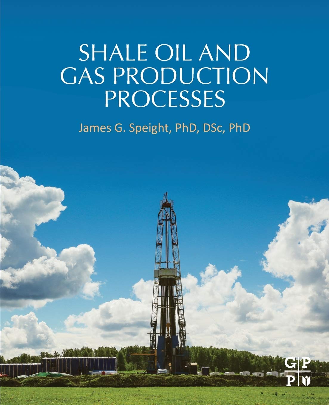Buy SHALE OIL AND GAS PRODUCTION PROCESSES, 1ST EDITION Book Online at ...