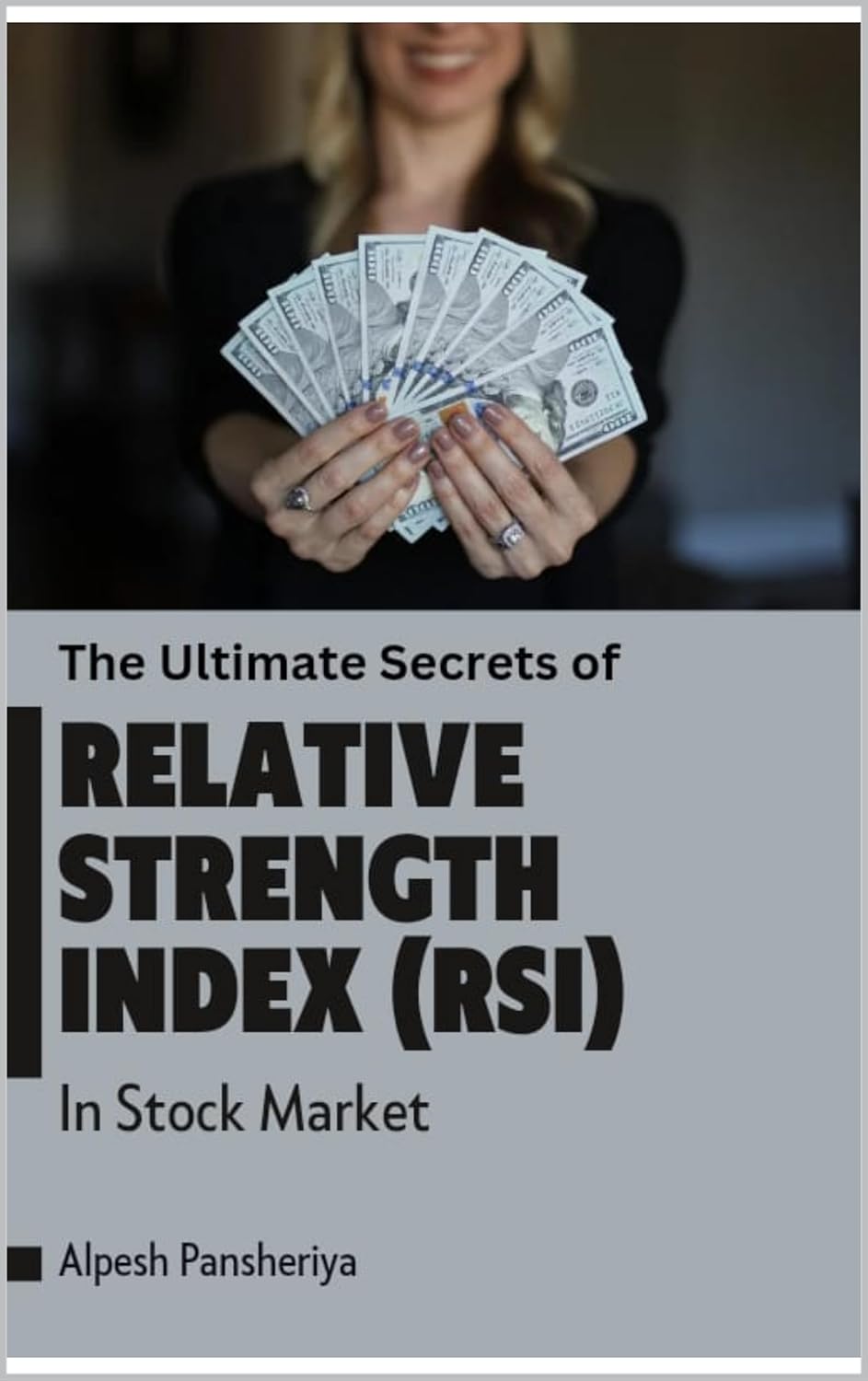 Amazon.com: The Ultimate Secrets of Relative Strength Index (RSI) in ...
