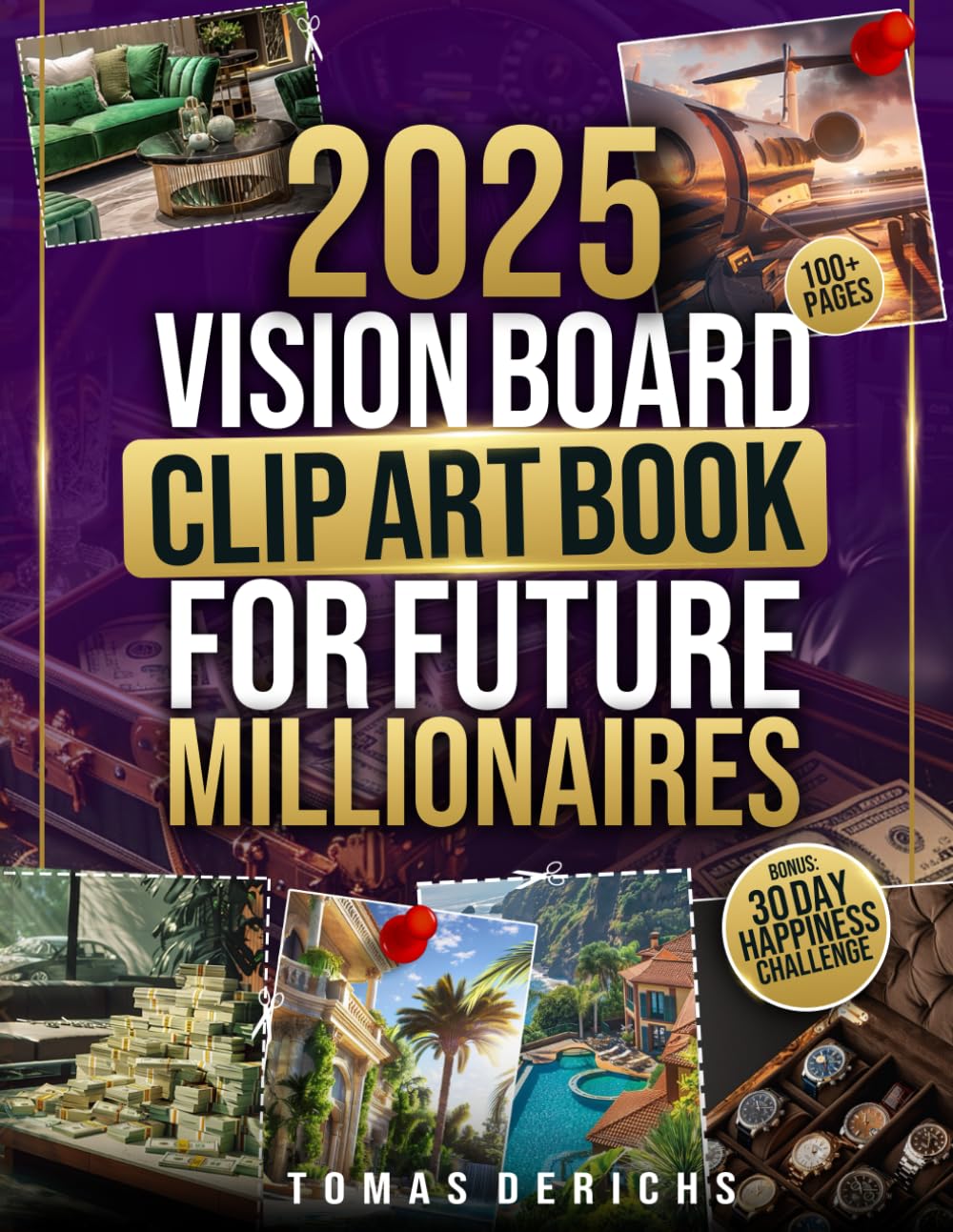 2025 Vision Board Clip Art Book for Future Millionaires: The Ultimate ...