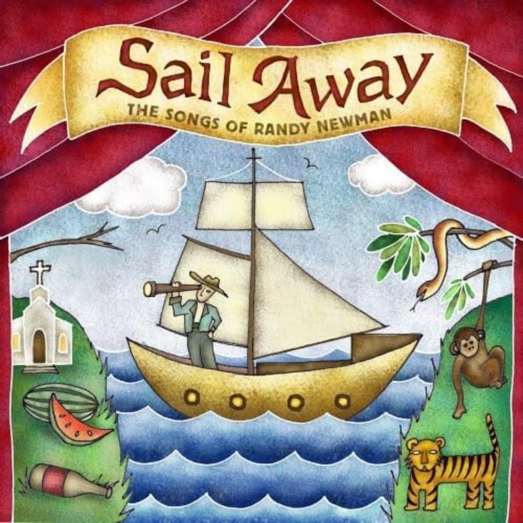 Various Artists - Sail Away: The Songs Of Randy - Amazon.com Music