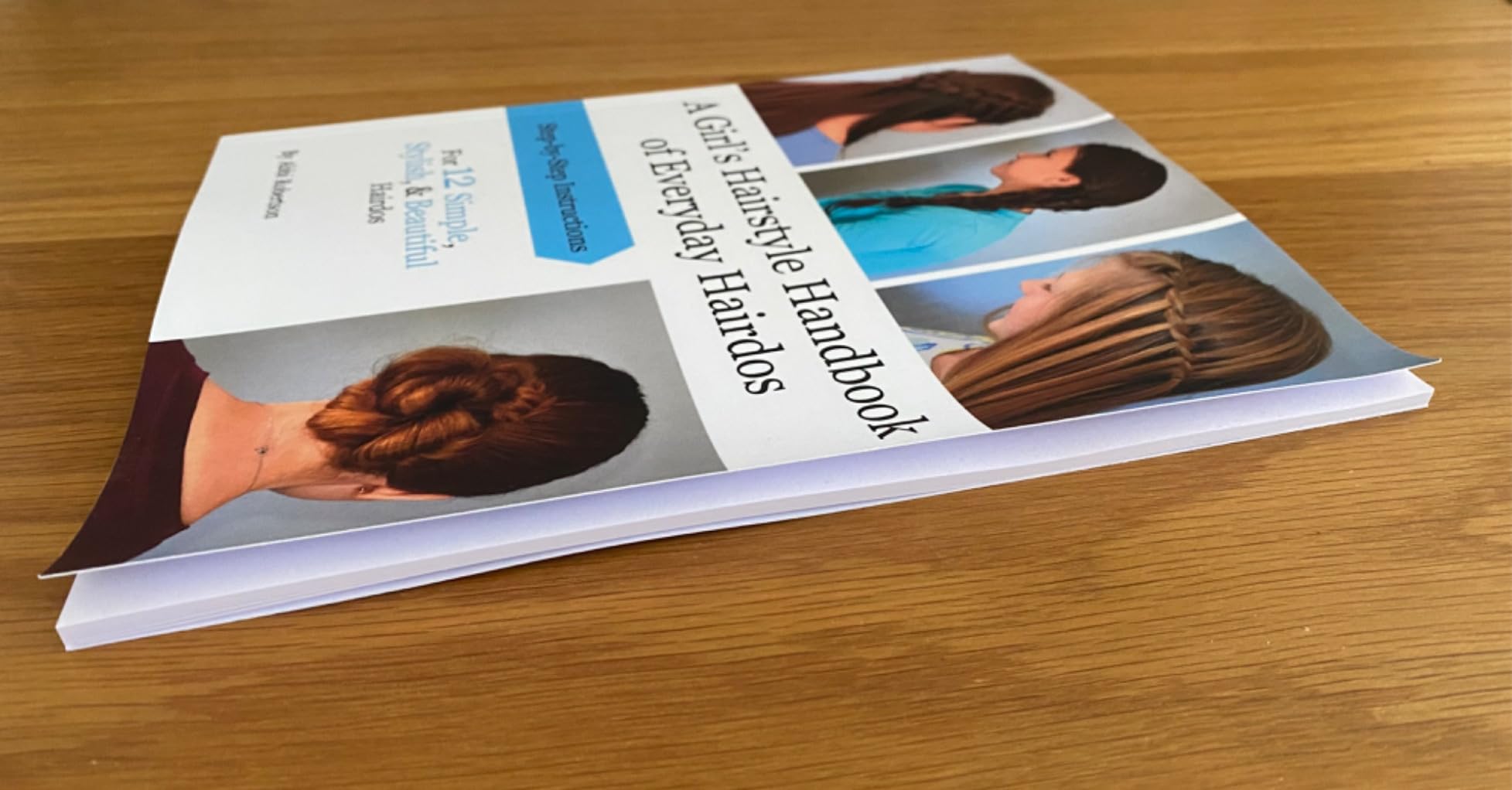 A Girl's Hairstyle Handbook of Everyday Hairdos: Amazon.co.uk ...