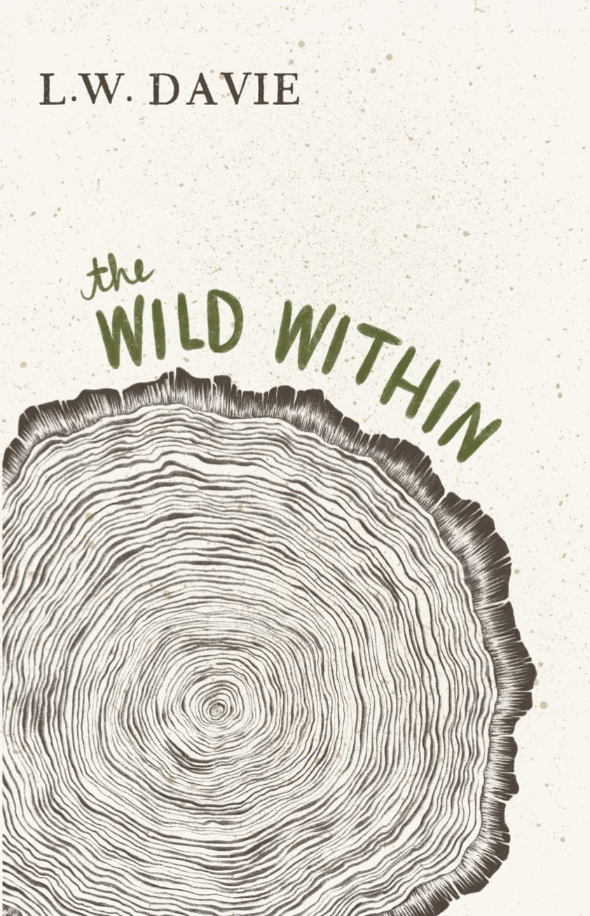 Amazon.com: The Wild Within (The Wild Sentry Book 2) eBook : Davie, L.W ...