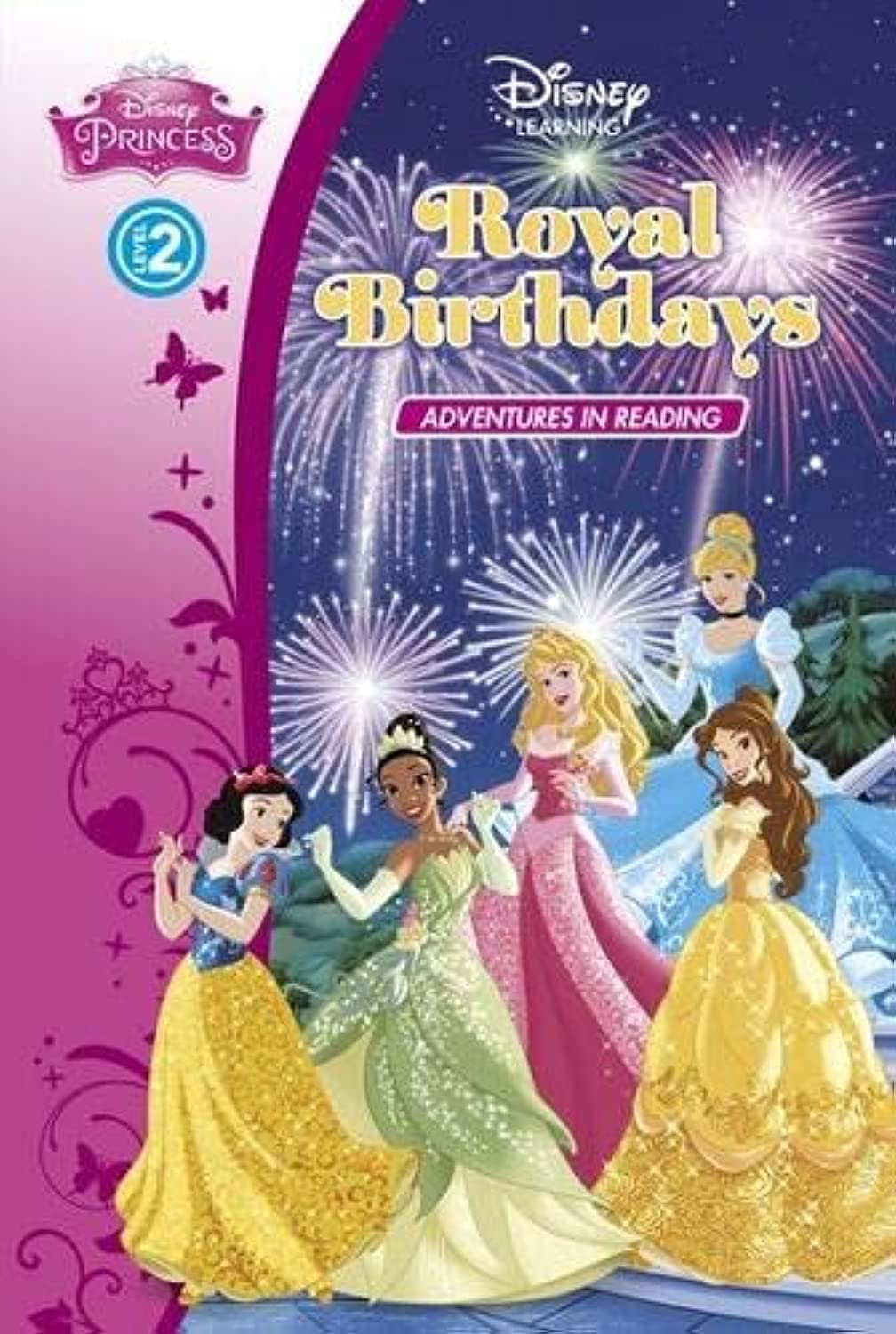 Princess: Royal Birthdays (Level 2) (Disney Learning): Amazon.co.uk ...