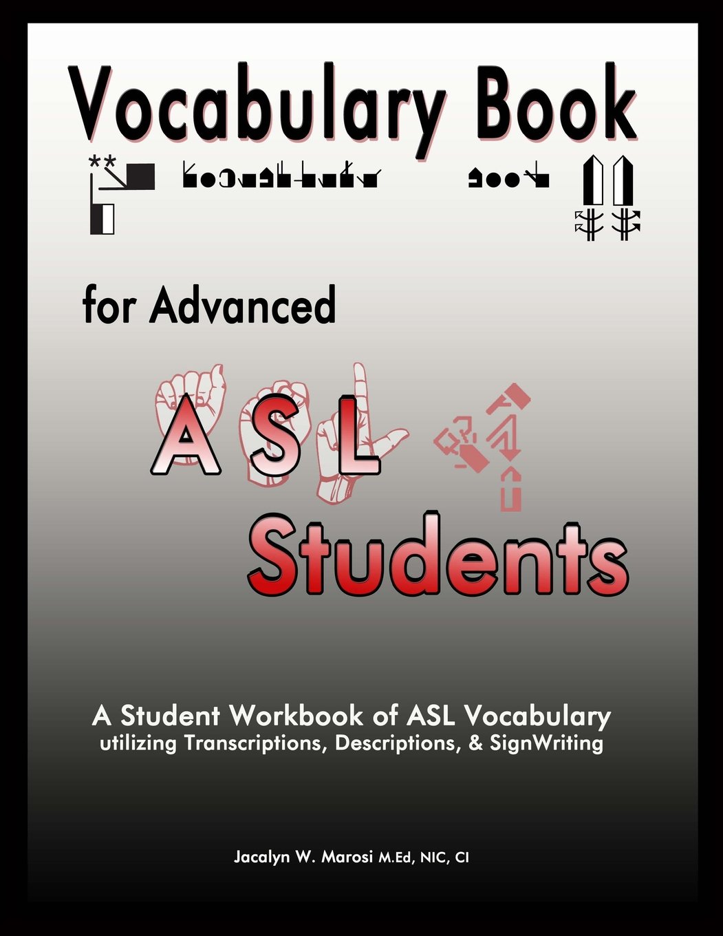 Amazon.com: Vocabulary Book for Advanced ASL Students: A Student ...