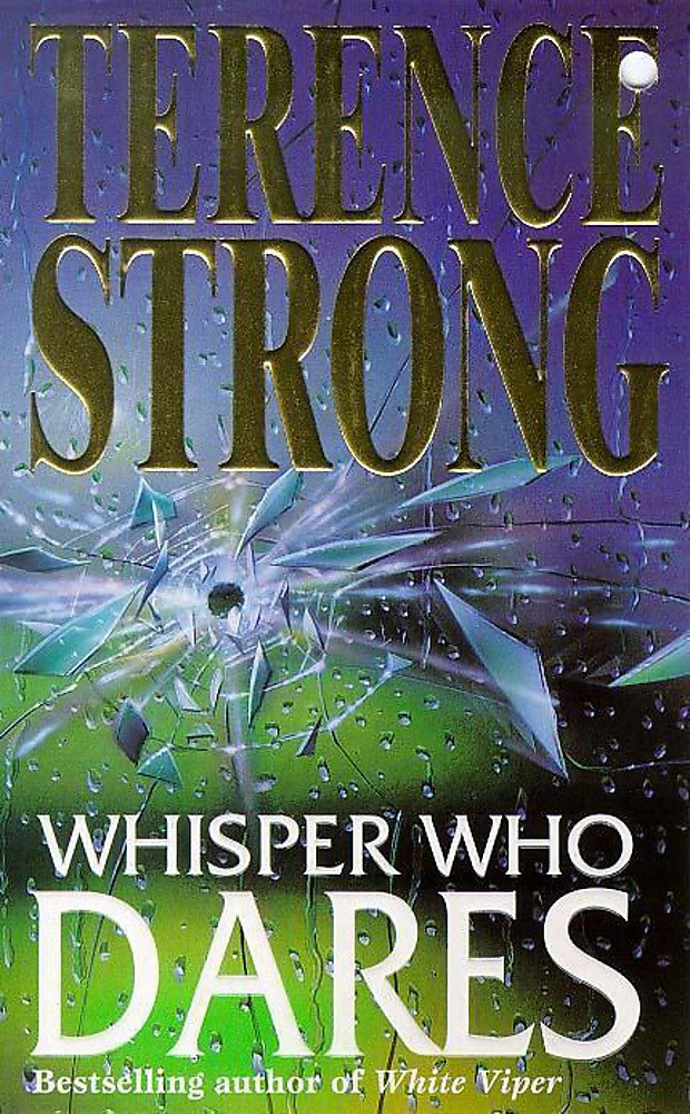Whisper Who Dares (Coronet Books): Terence Strong: 9780340279083 ...