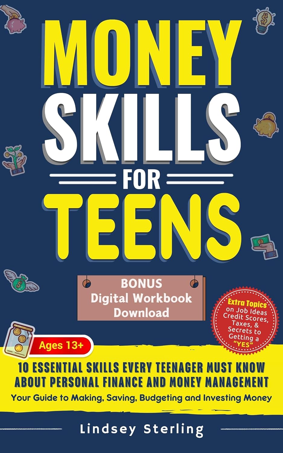 Money Skills for Teens: 10 Essential Skills Every Teenager Must Know ...