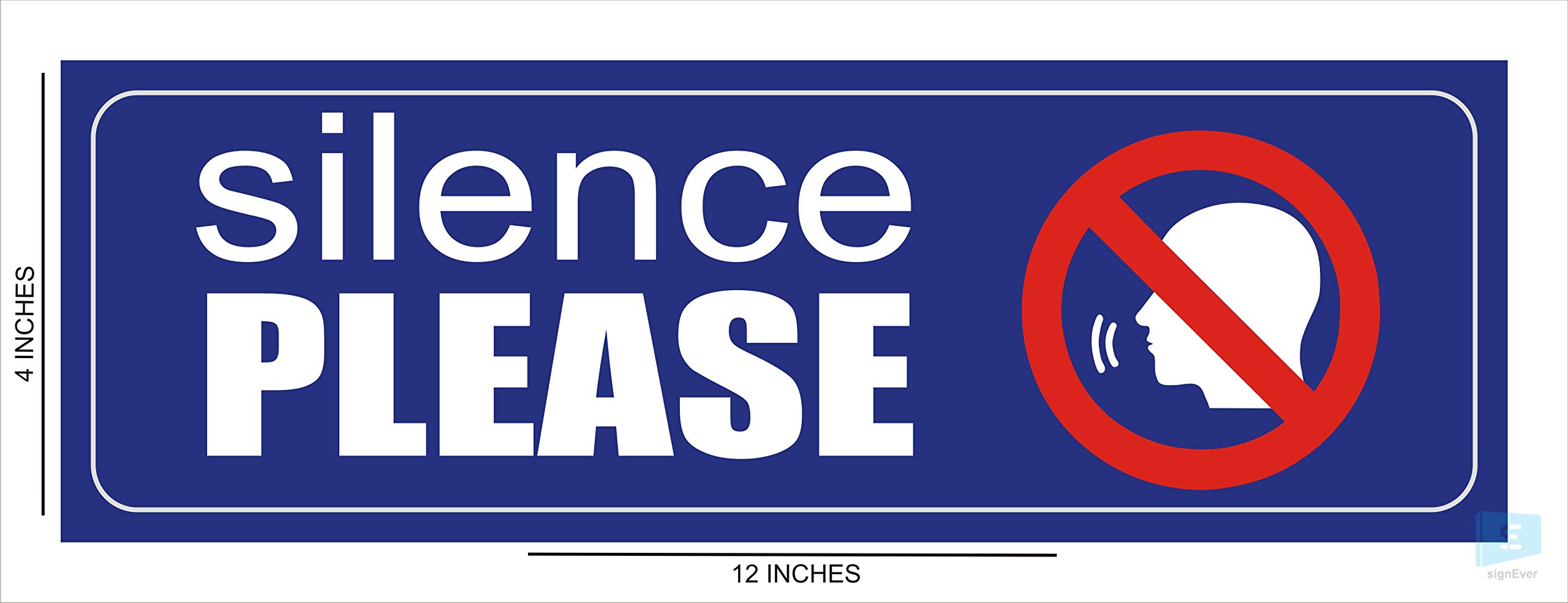 Silence Please Sign Board