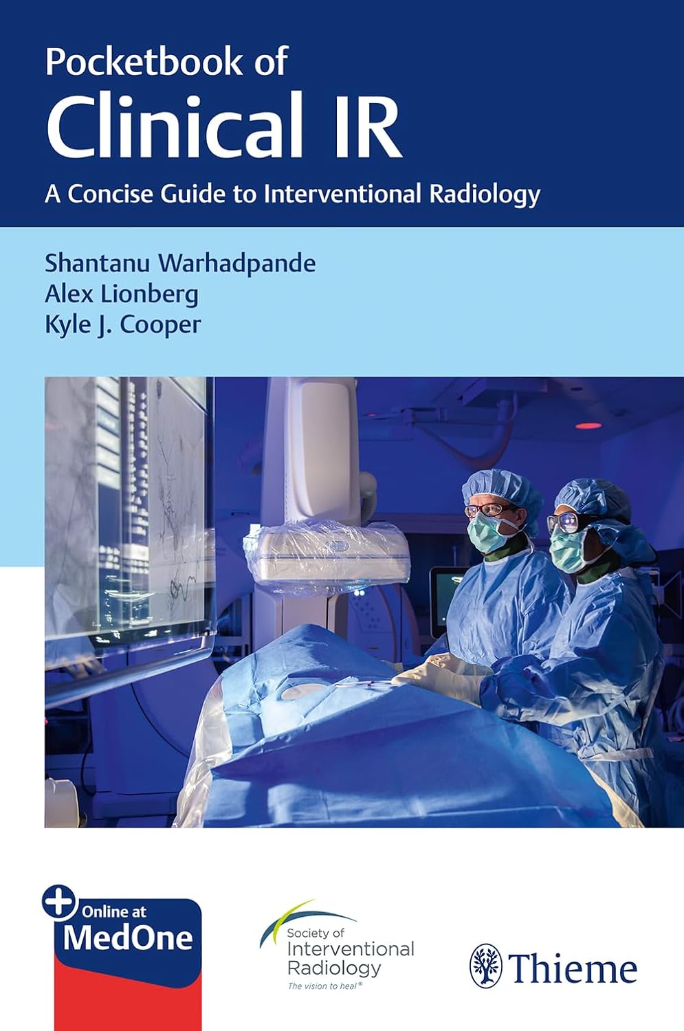 Pocketbook of Clinical IR: A Concise Guide to Interventional Radiology ...