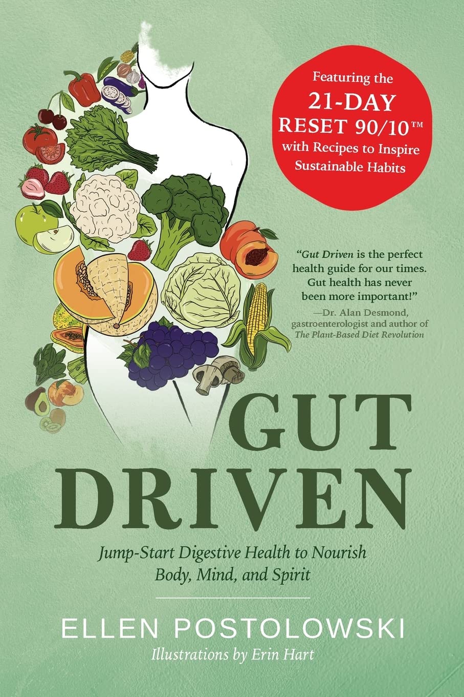 Gut Driven: Jump-Start Digestive Health to Nourish Body, Mind, and ...