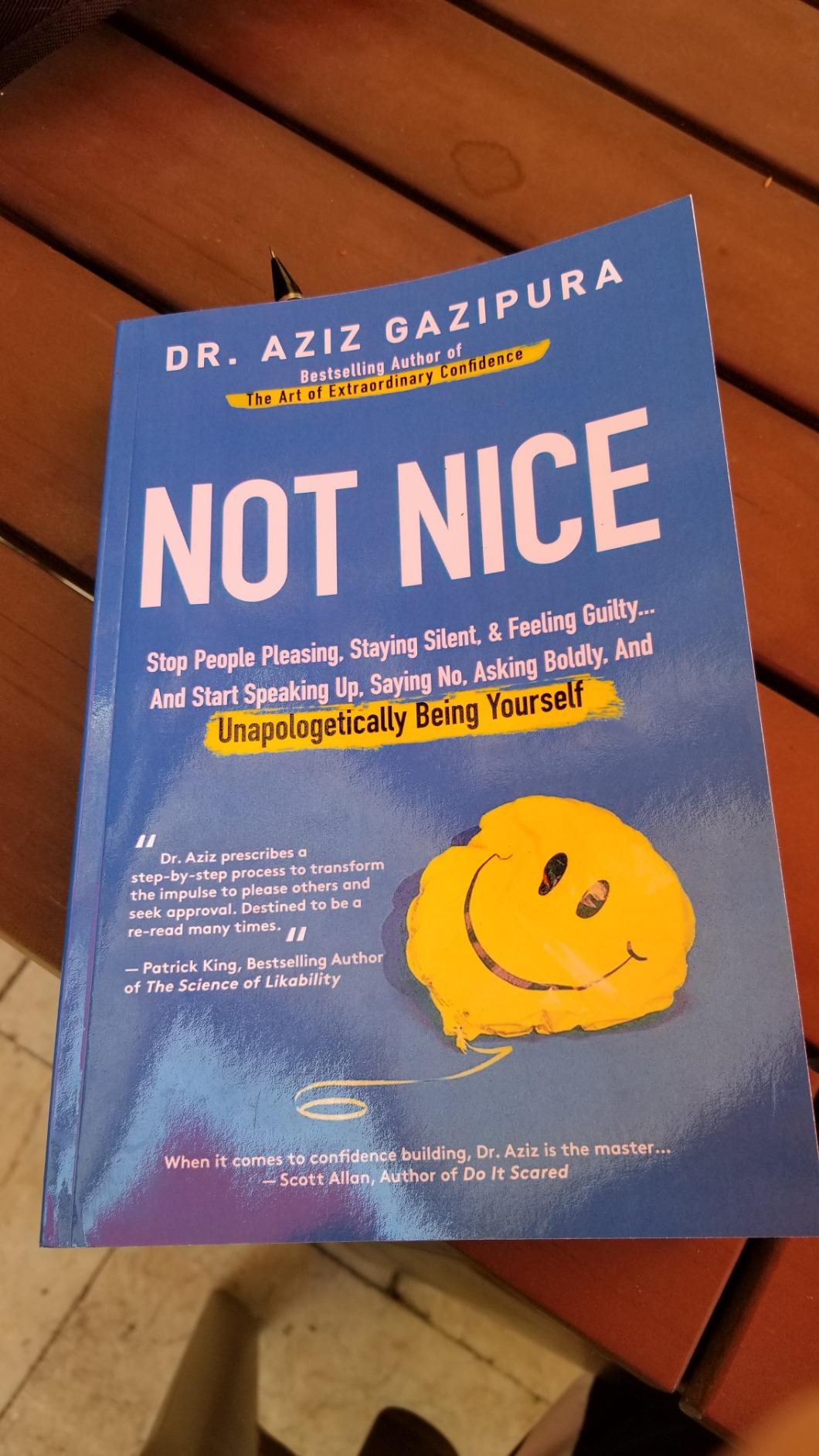 Amazon.com: Not Nice: Stop People Pleasing, Staying Silent, & Feeling ...
