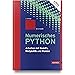 Numerisches Python: Arbeiten mit NumPy, Matplotlib und Pandas : Klein, Bernd: Amazon.de: Bücher