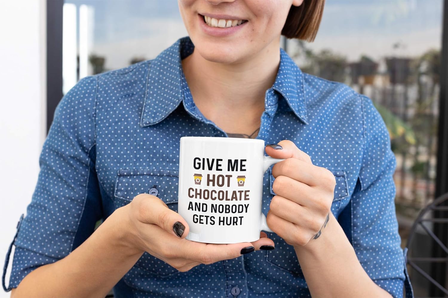 Funny Hot Cocoa Mug. Give Me Hot Chocolate and Nobody Gets Hurt 11 oz ...